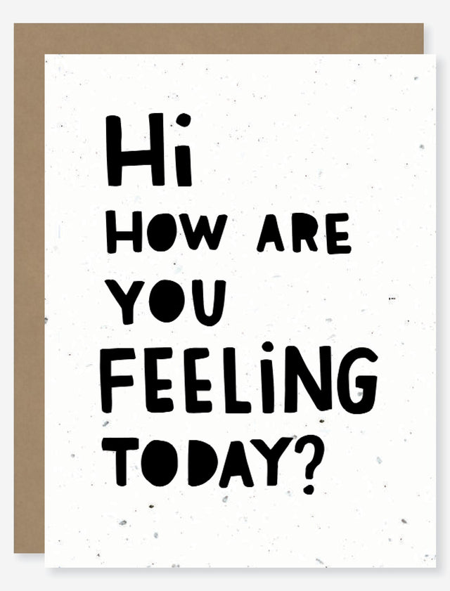 Hi How Are You Feeling Today? Greeting Card – Blank Inside, Perfect for ...