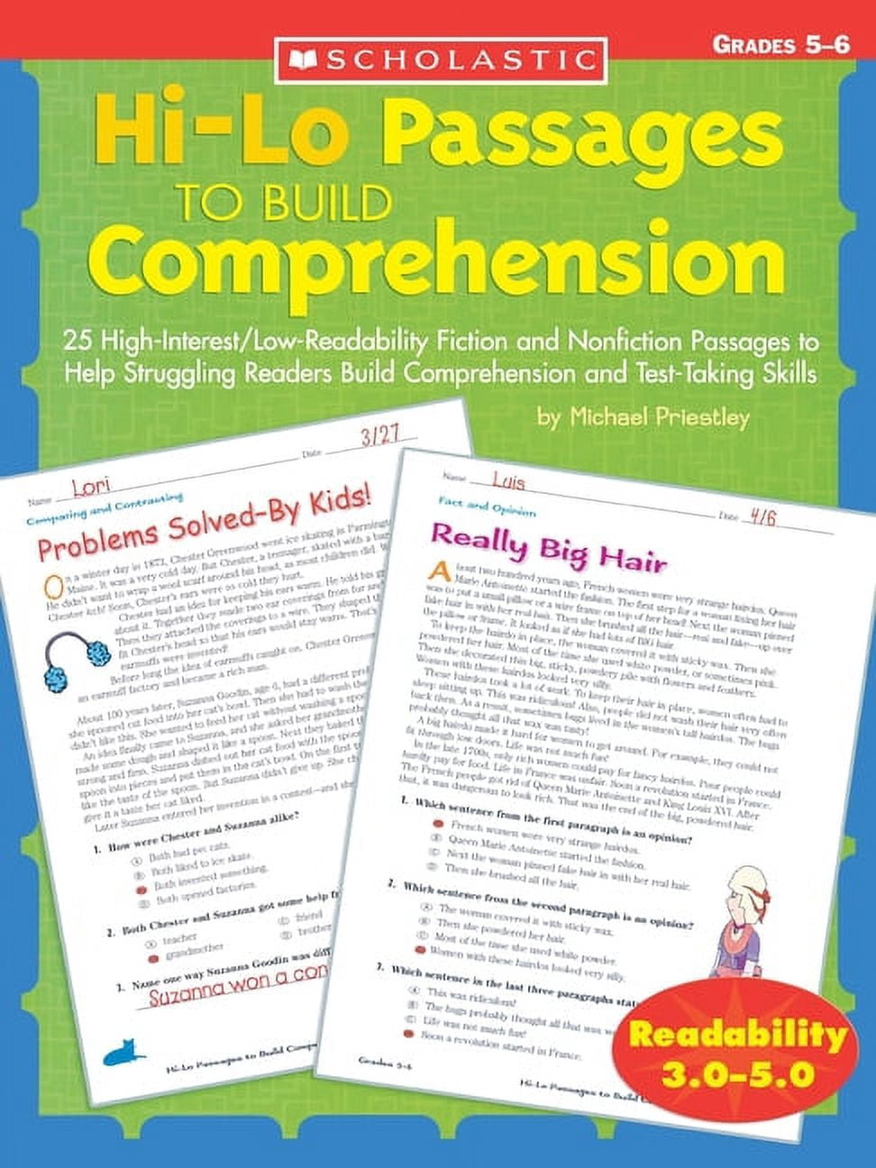 Hi-Lo Passages to Build Comprehension: Grades 5?6: 25 High-Interest/Low ...