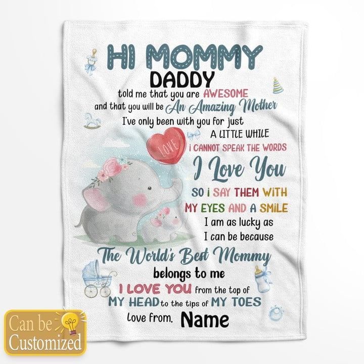 Hi Mommy, Daddy Told Me That You Are Awesome Blanket, Happy Mother's ...