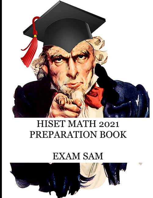HiSET Math 2021 Preparation Book: High School Equivalency Test Practice ...