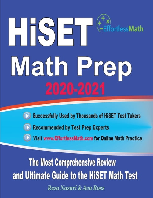 HiSET Math Prep 2020-2021: The Most Comprehensive Review and Ultimate ...