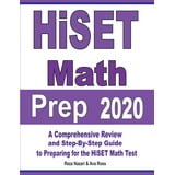HiSET Math Prep 2020: A Comprehensive Review and Step-By-Step Guide to ...