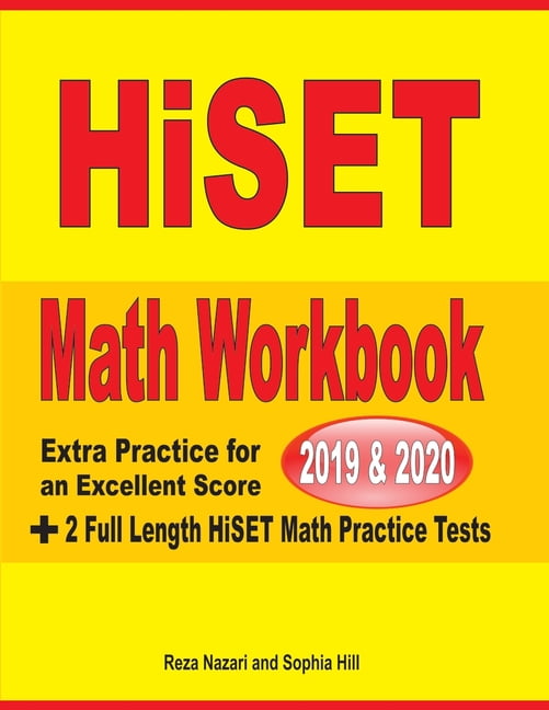 HiSET Math Workbook 2019 & 2020: Extra Practice for an Excellent Score ...