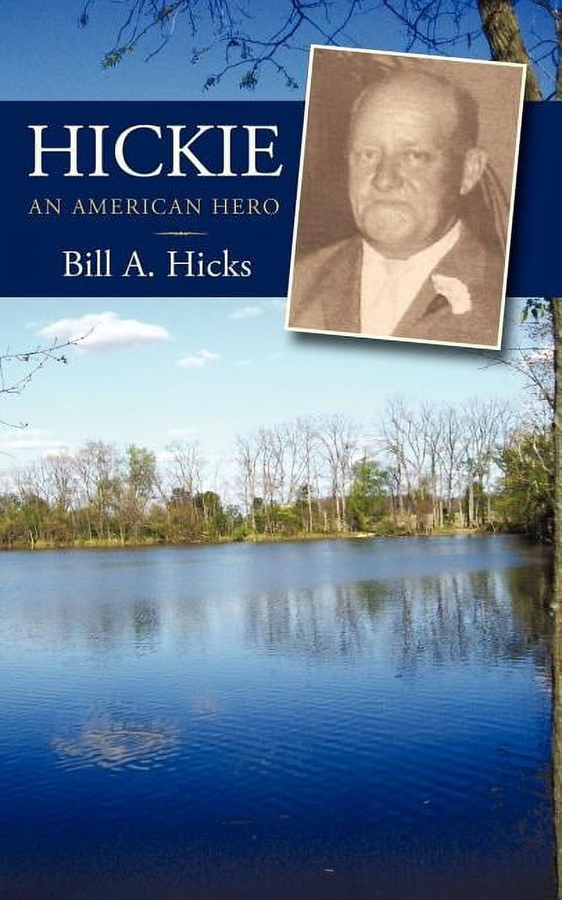 Hickie : An American Hero - Walmart.com
