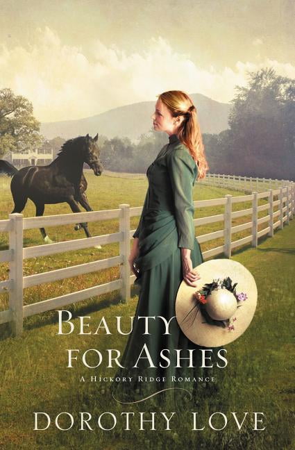 Hickory Ridge Romance: Beauty for Ashes (Paperback) - Walmart.com