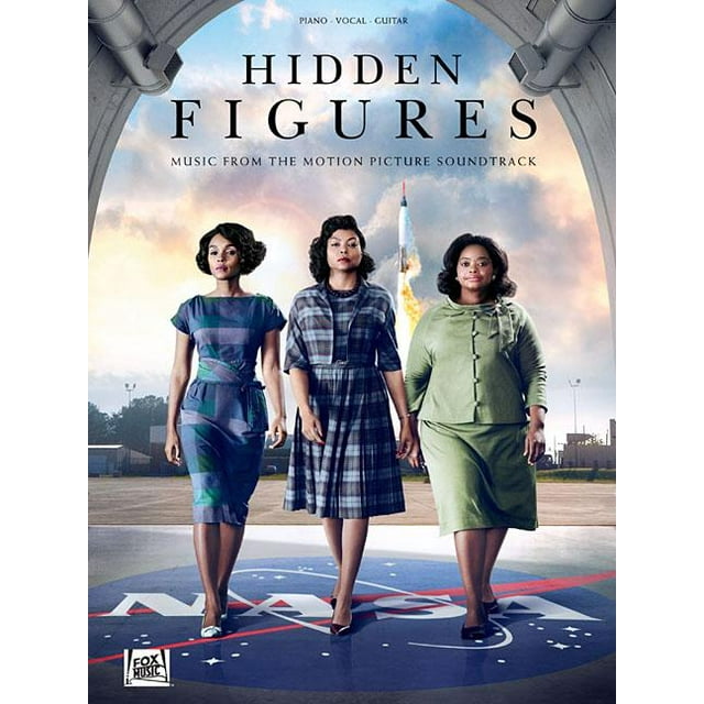 Hidden Figures : Music from the Motion Picture Soundtrack (Paperback ...