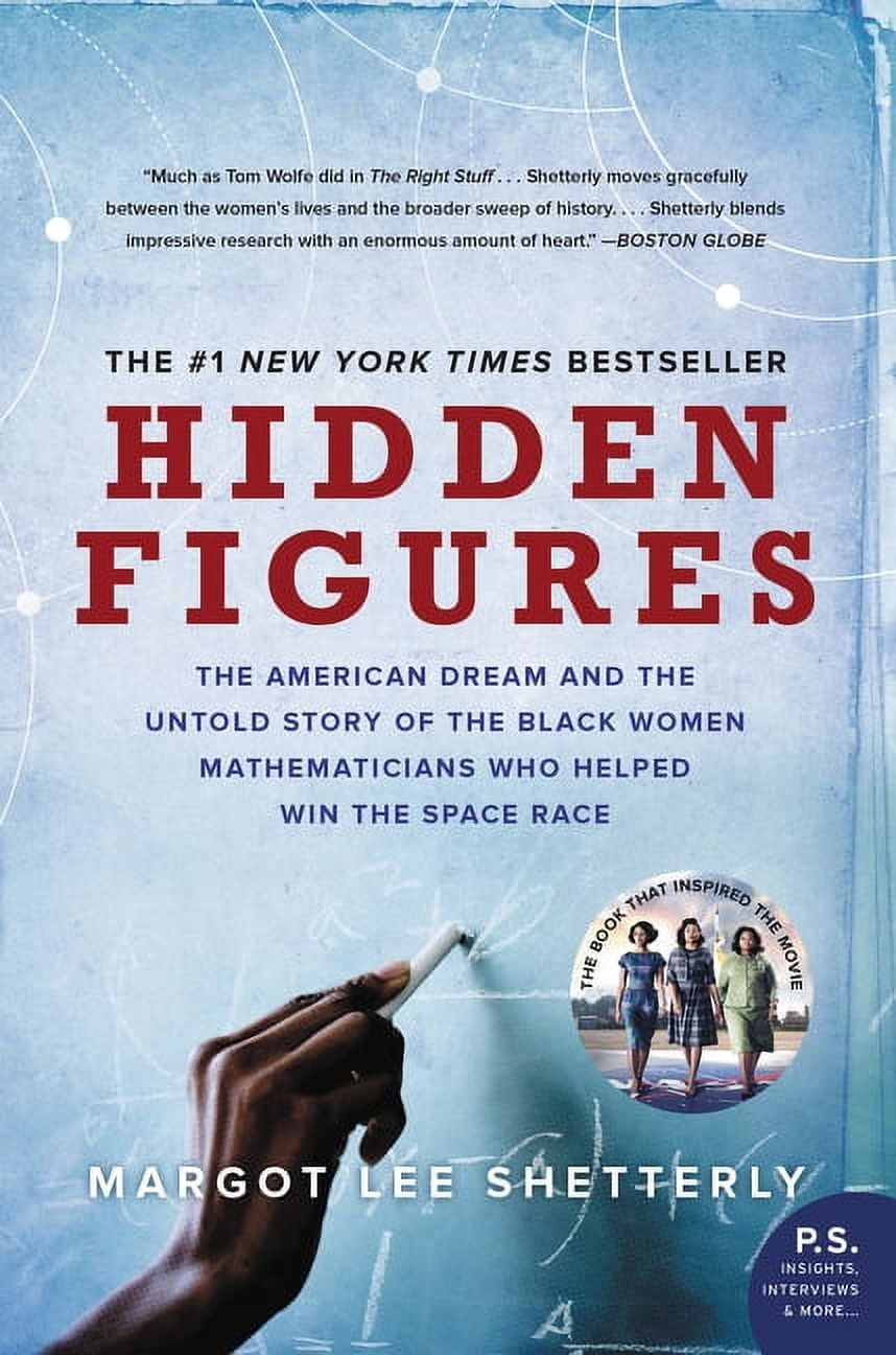 Hidden Figures: The American Dream and the Untold Story of the Black ...