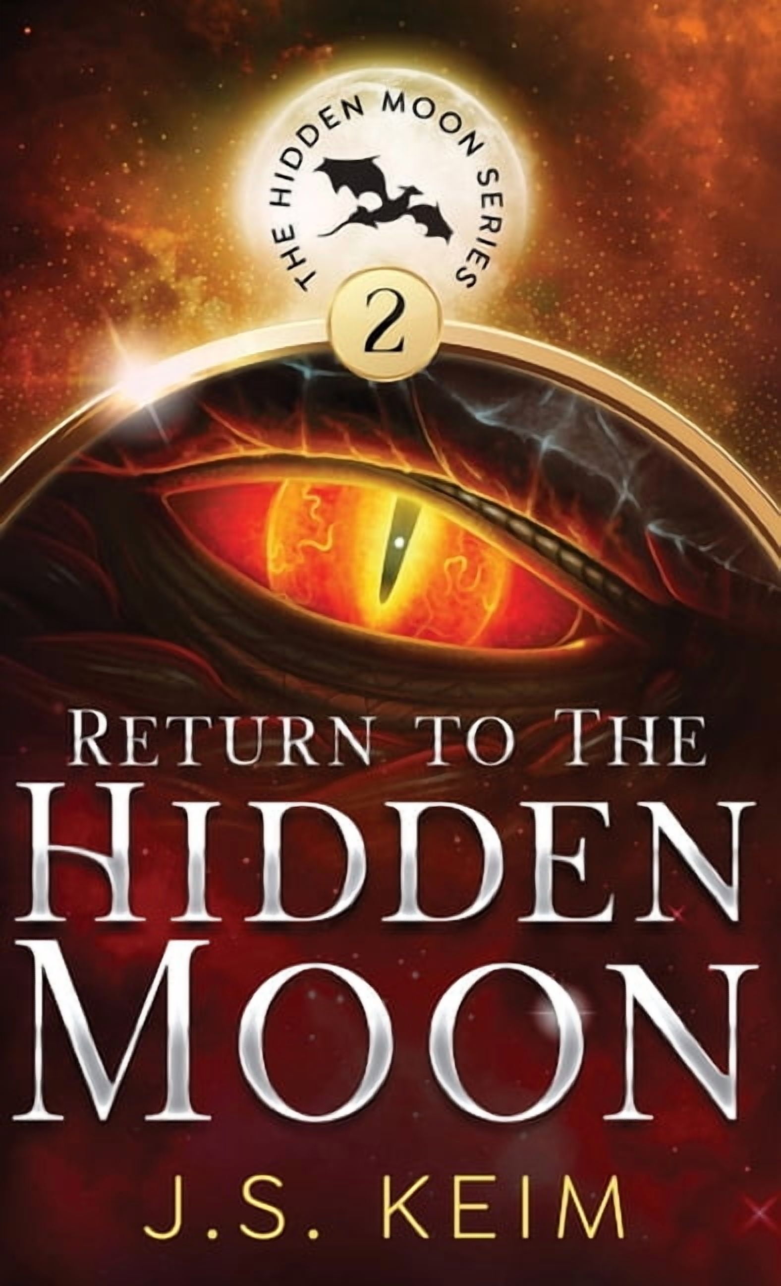 Hidden Moon Return to The Hidden Moon: An Unexpected Adventure in Outer ...