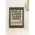 High Class Joint Poster Funny Retro Wall Art Green Printable Sign ...