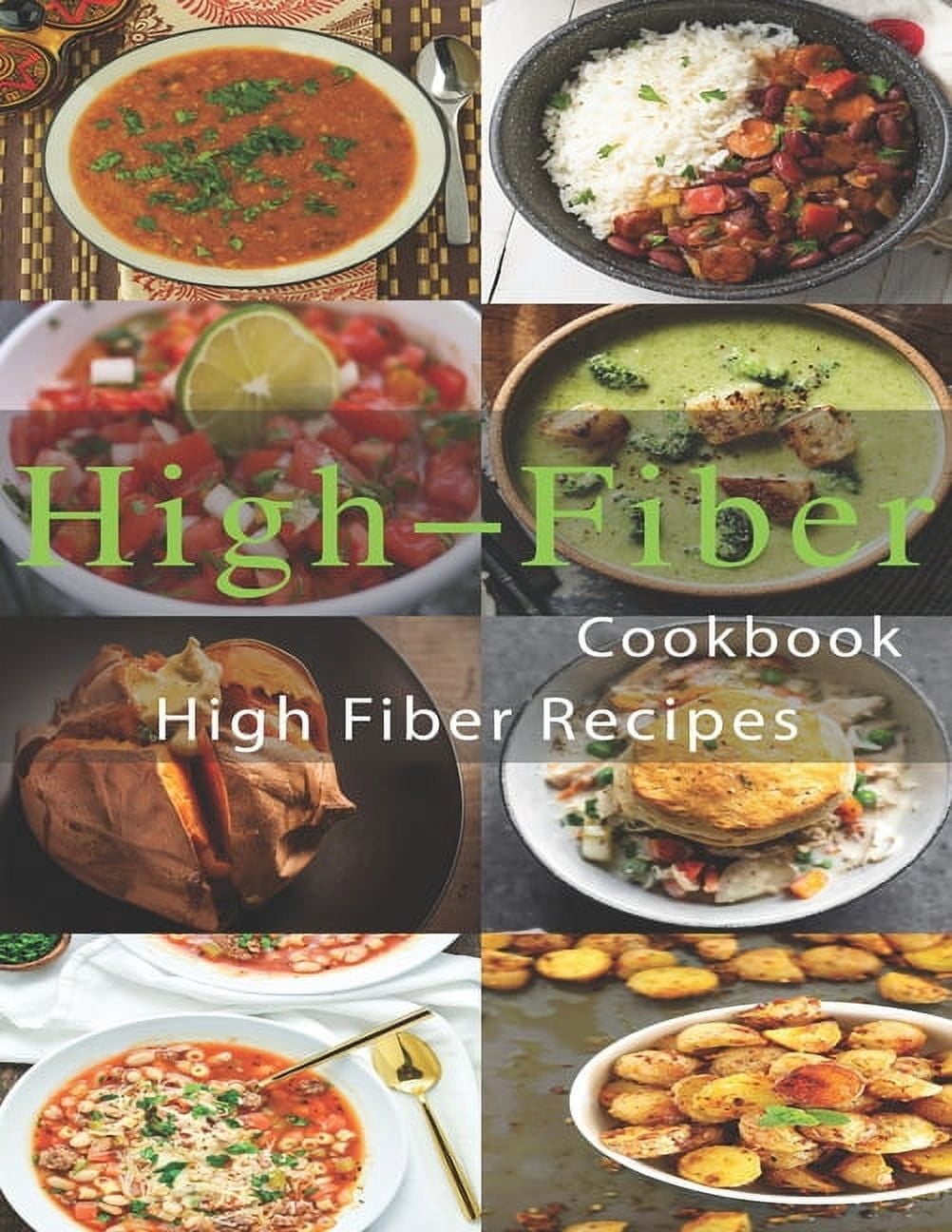 High-Fiber Cookbook: High Fiber Recipes, (Paperback) - Walmart.com