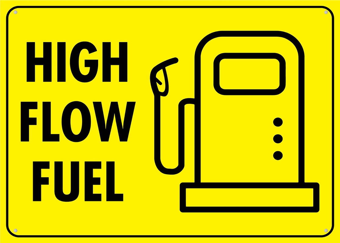 High Flow Fuel Sign Signs Outdoor, Uv Printed Aluminum 12 X 8 In ...