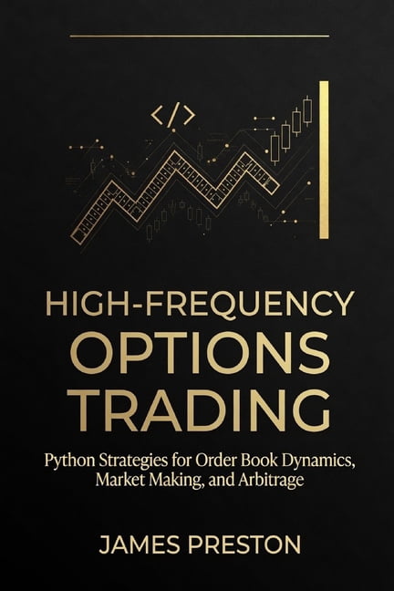 High-Frequency Options Trading: Python Strategies for Order Book ...