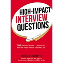The 250 Job Interview Questions : You'll Most Likely Be Asked...and the ...
