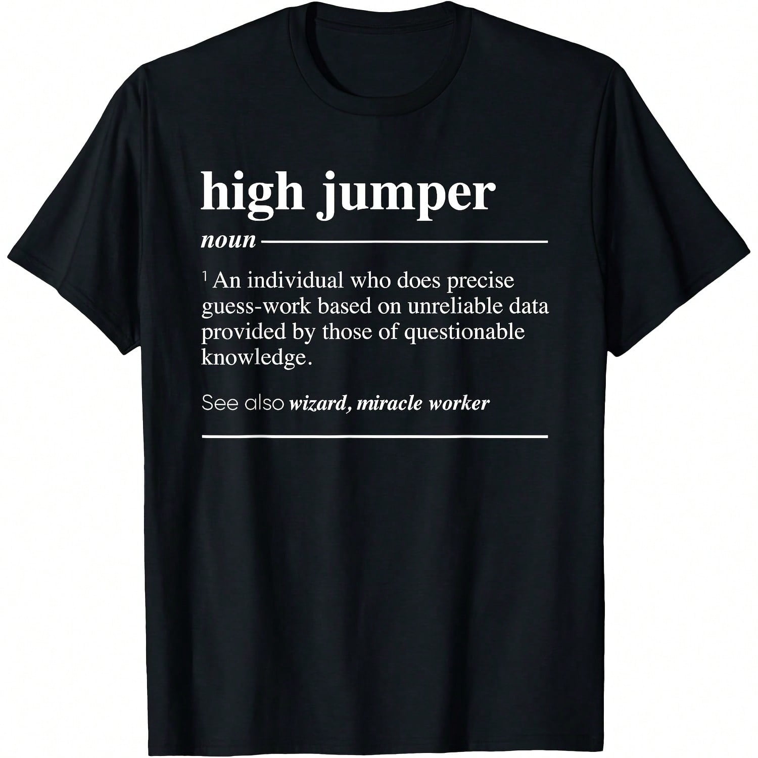 High Jumper Definition Funny Noun T-Shirt.JPG - Walmart.com