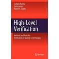 High-Level Verification: Methods and Tools for Verification of System-Level Designs, (Hardcover ...