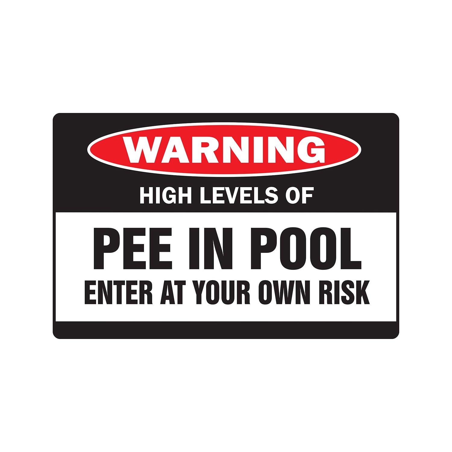 High Levels Of Pee In Pool Warning Decal | Indoor/Outdoor | Funny Home ...