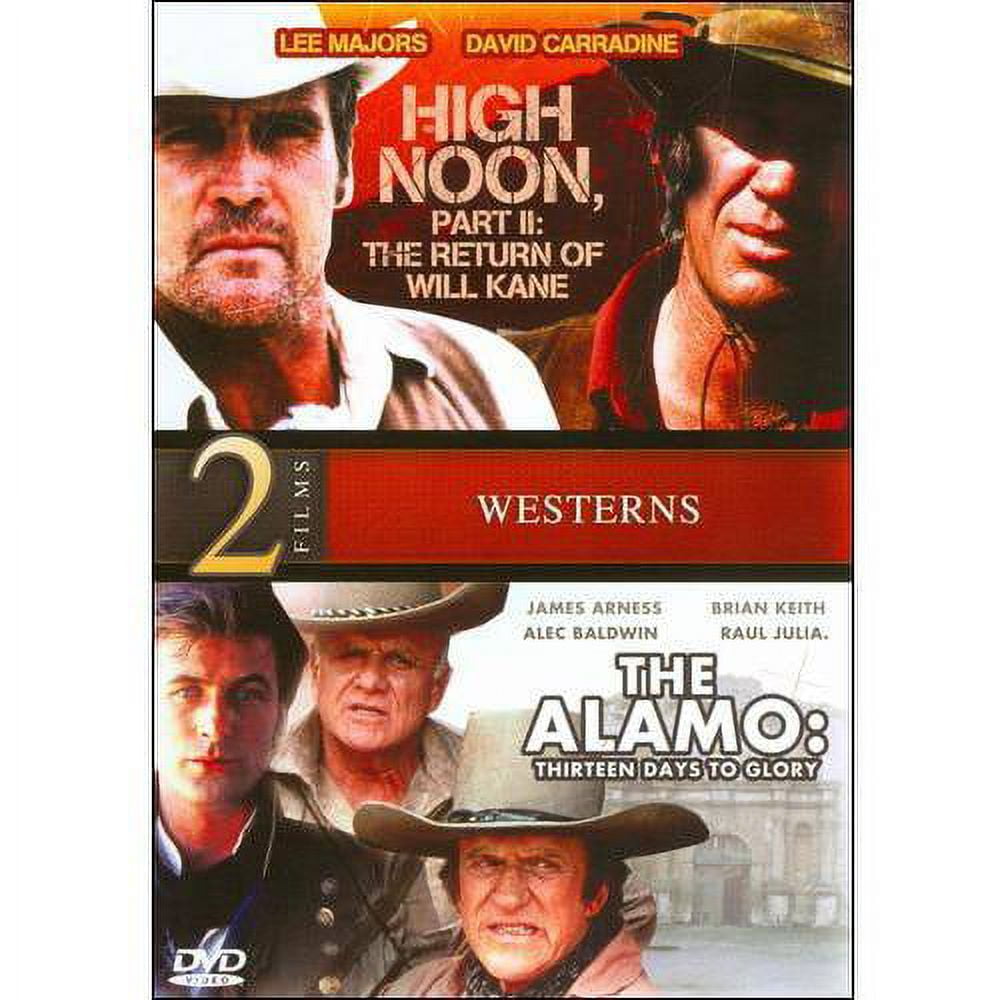 High Noon, Part II: The Return Of Will Kane / The Alamo: Thirteen Days ...