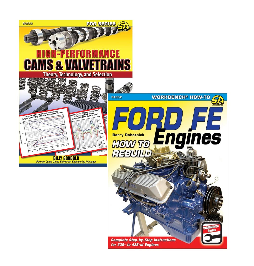 High-Performance Cams & Valvetrains & Ford Fe Engines: How To Rebuild ...