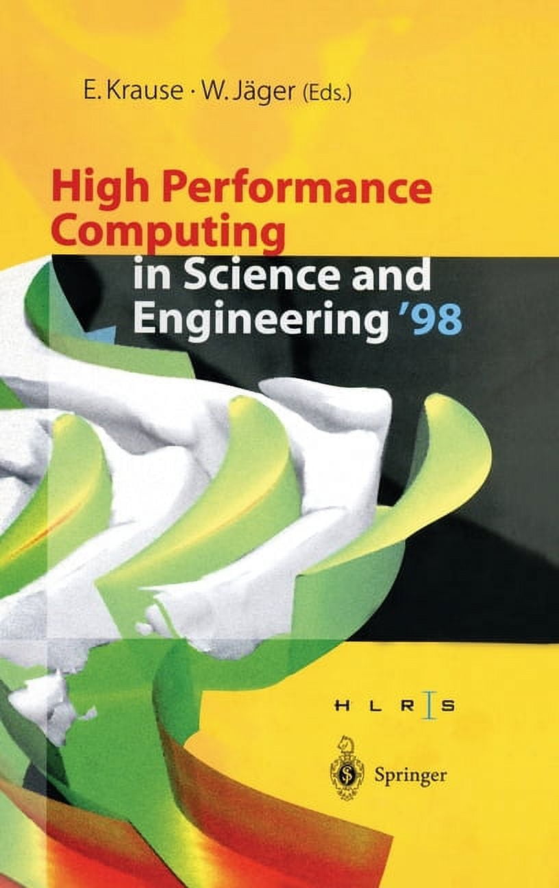 High Performance Computing in Science and Engineering '98: Transactions ...