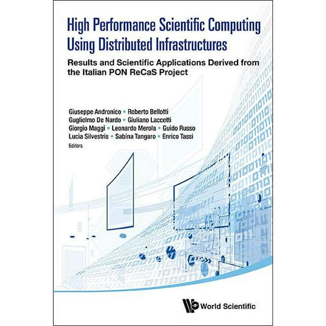 High Performance Scientific Computing Using Distributed Infrastructures (Hardcover) - Walmart.com