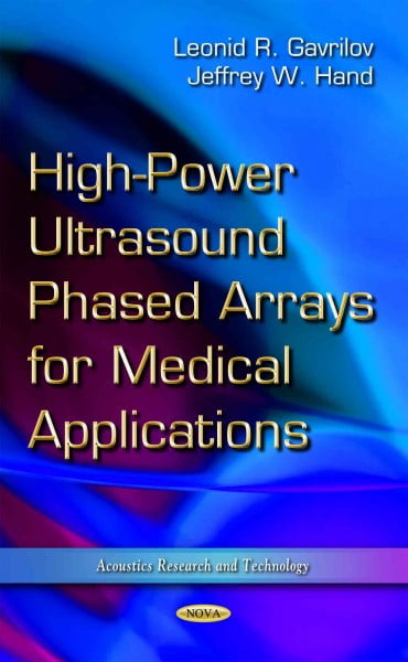 Pre-Owned High-Power Ultrasound Phased Arrays for Medical Applications ...