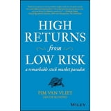 High Returns from Low Risk: A Remarkable Stock Market Paradox ...