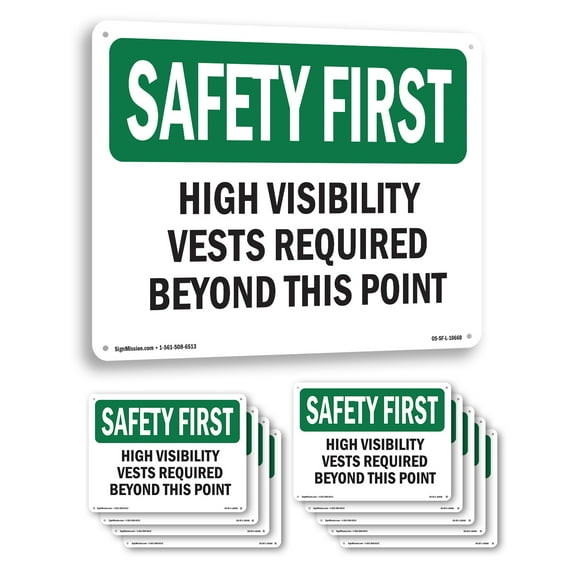 High Visibility Vests Required Beyond This Point OSHA SAFETY FIRST ...