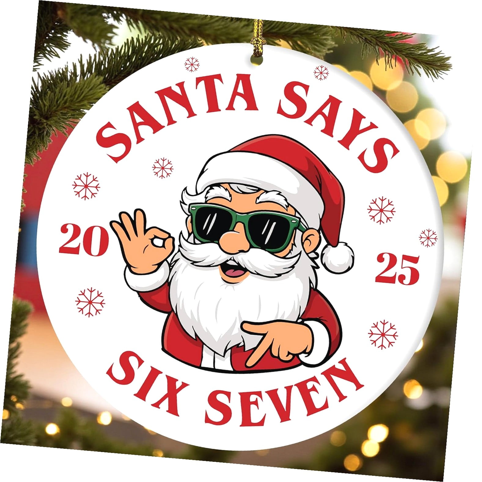 Highcool Says Six Seven 2025, Funny 67 Meme Ornament, 2025 Funny ...