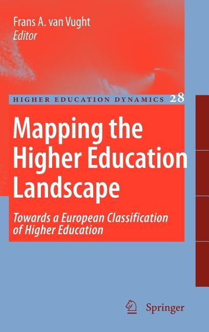 Higher Education Dynamics: Mapping the Higher Education Landscape: Towards a European ...