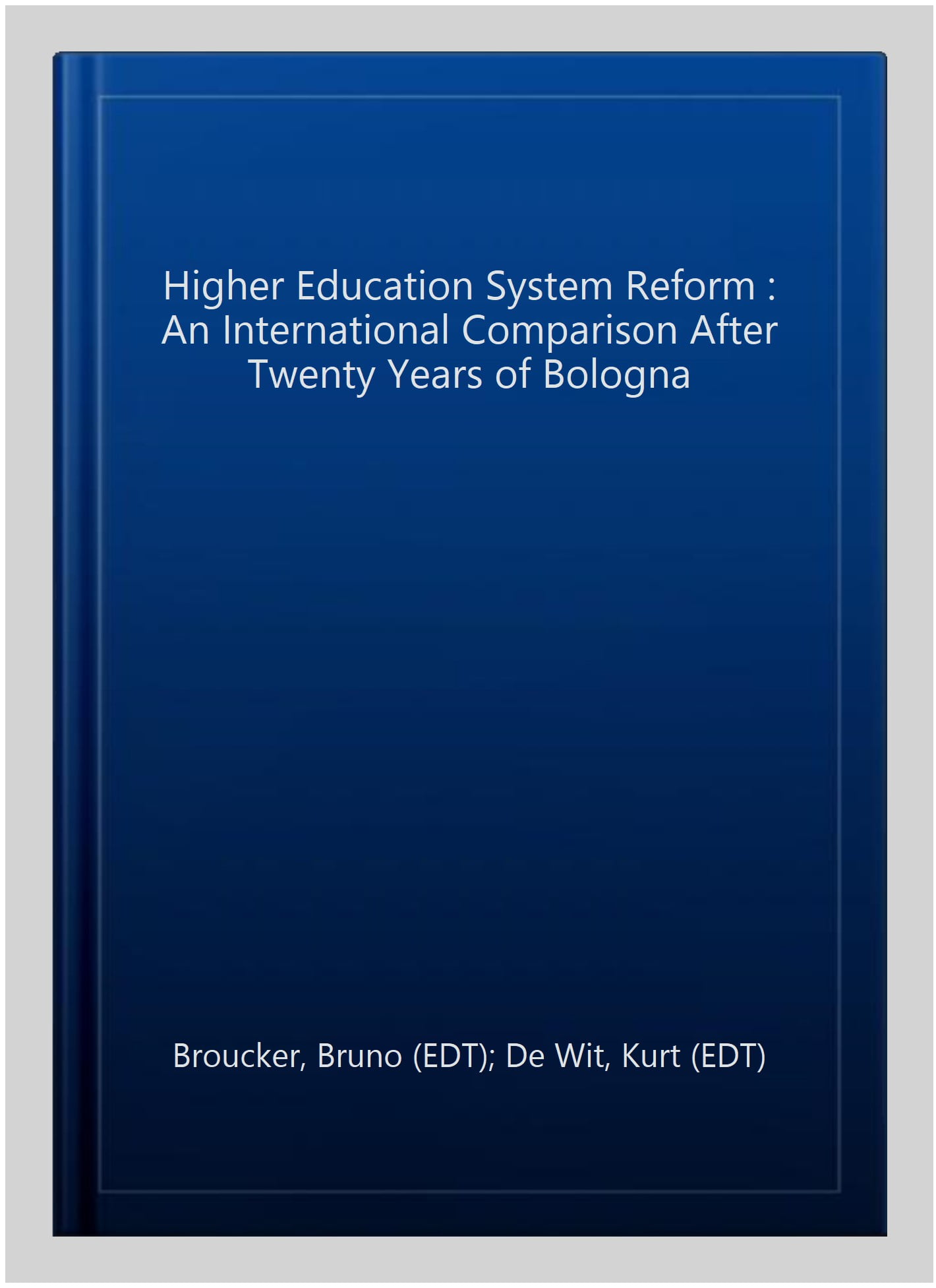 Pre-Owned Higher Education System Reform : An International Comparison ...