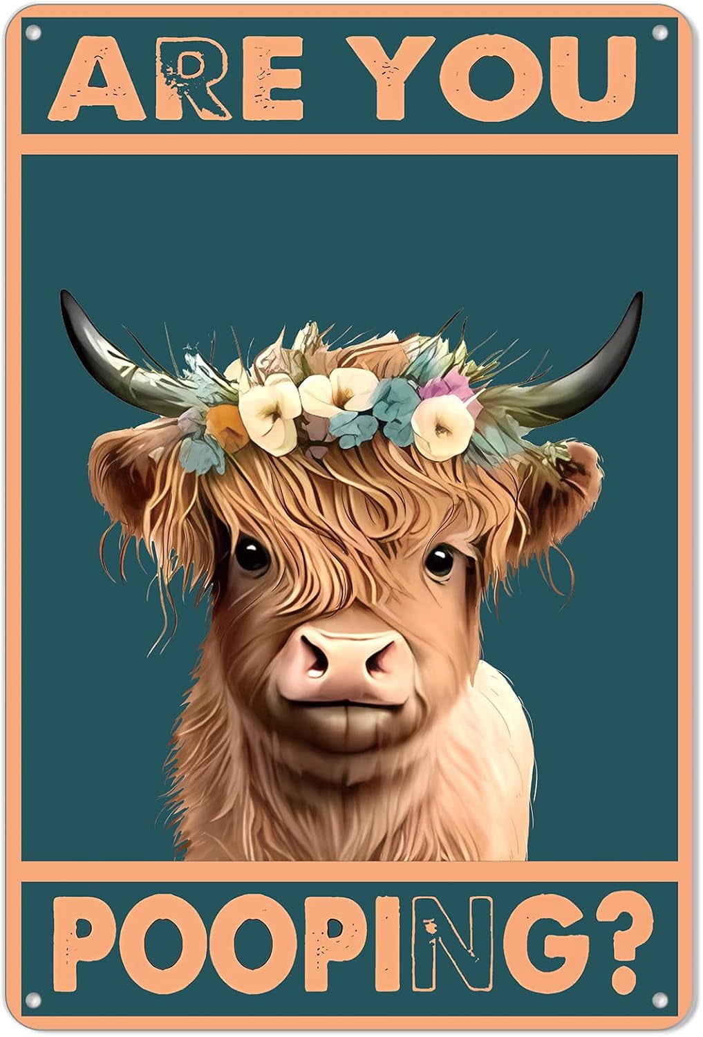 Highland Cow Are You Pooping Funny Aluminum Sign for Bathroom Toilet ...