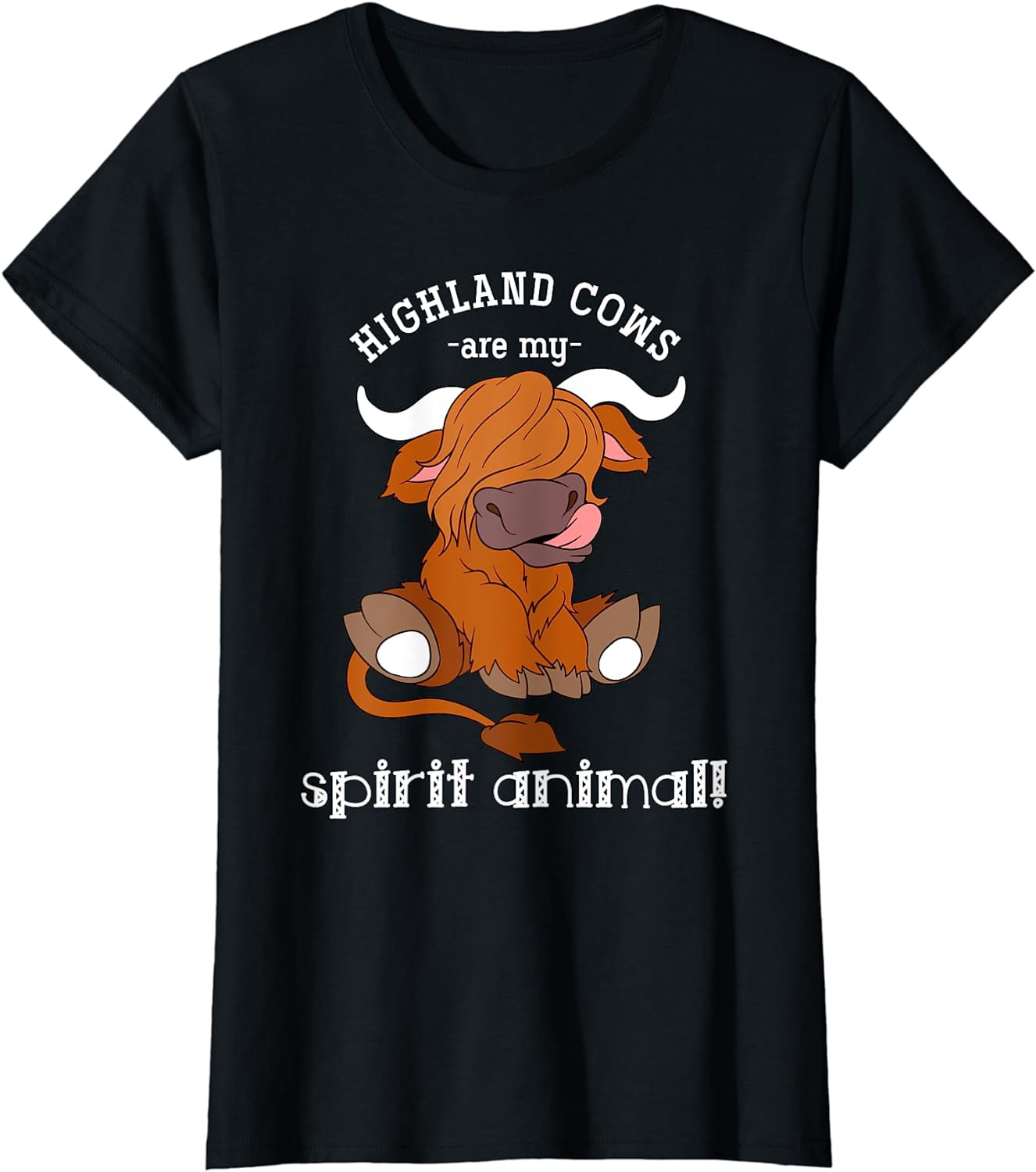 Highland Cows Are My Spirit Animal Scottish Highland Cow T-Shirt ...