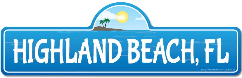 Highland FL Florida Beach Street Sign | Indoor/Outdoor | Surfer Ocean ...