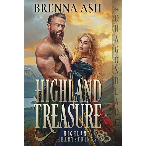 Highland Hearstrings Highland Treasure: A Scottish Historical Romance ...