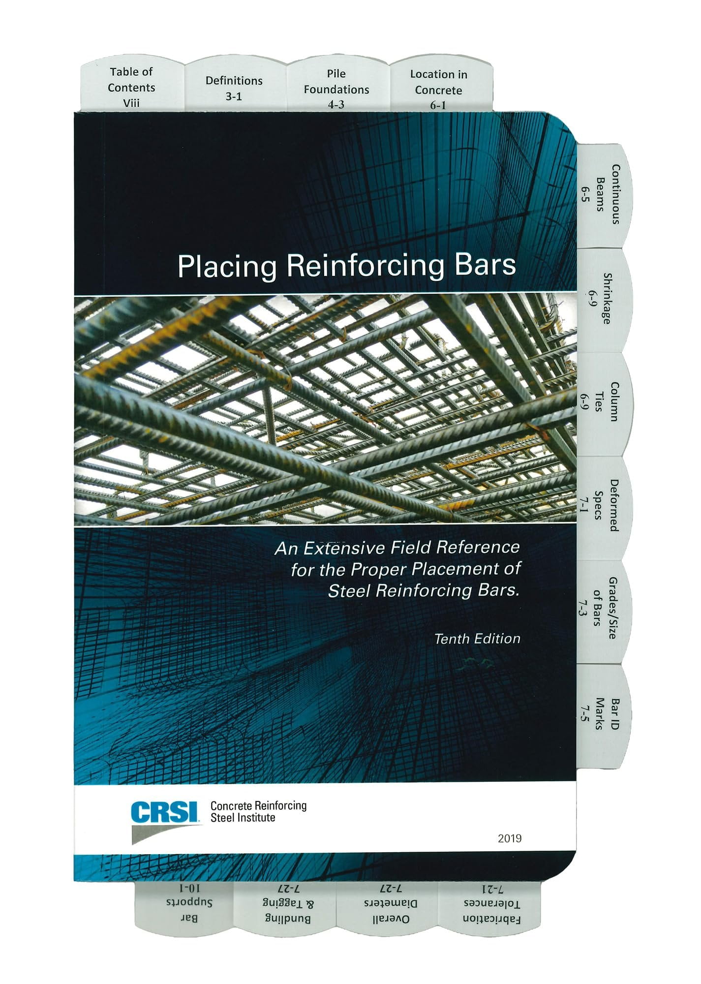 Highlighted and Tabbed - Placing Reinforcing Bars 10th Edition for ...