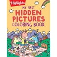 Highlights Hidden Pictures Coloring Book My First Hidden Pictures ...