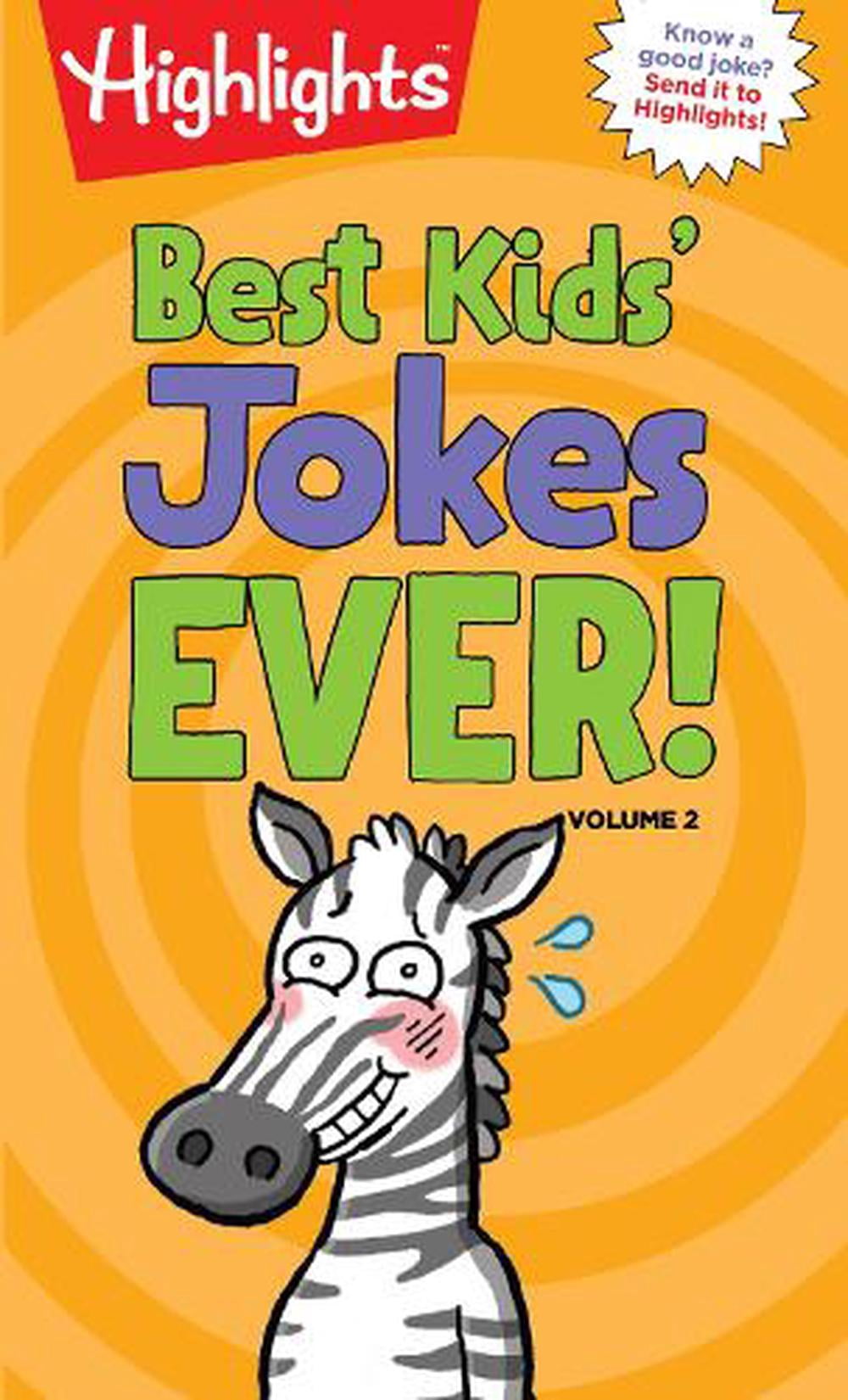 Highlights Joke Books: Best Kids' Jokes Ever!, Volume 2 (Paperback ...