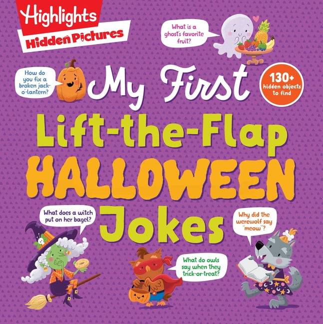 Highlights Joke Books Hidden Pictures My First Lift-The-Flap Halloween ...