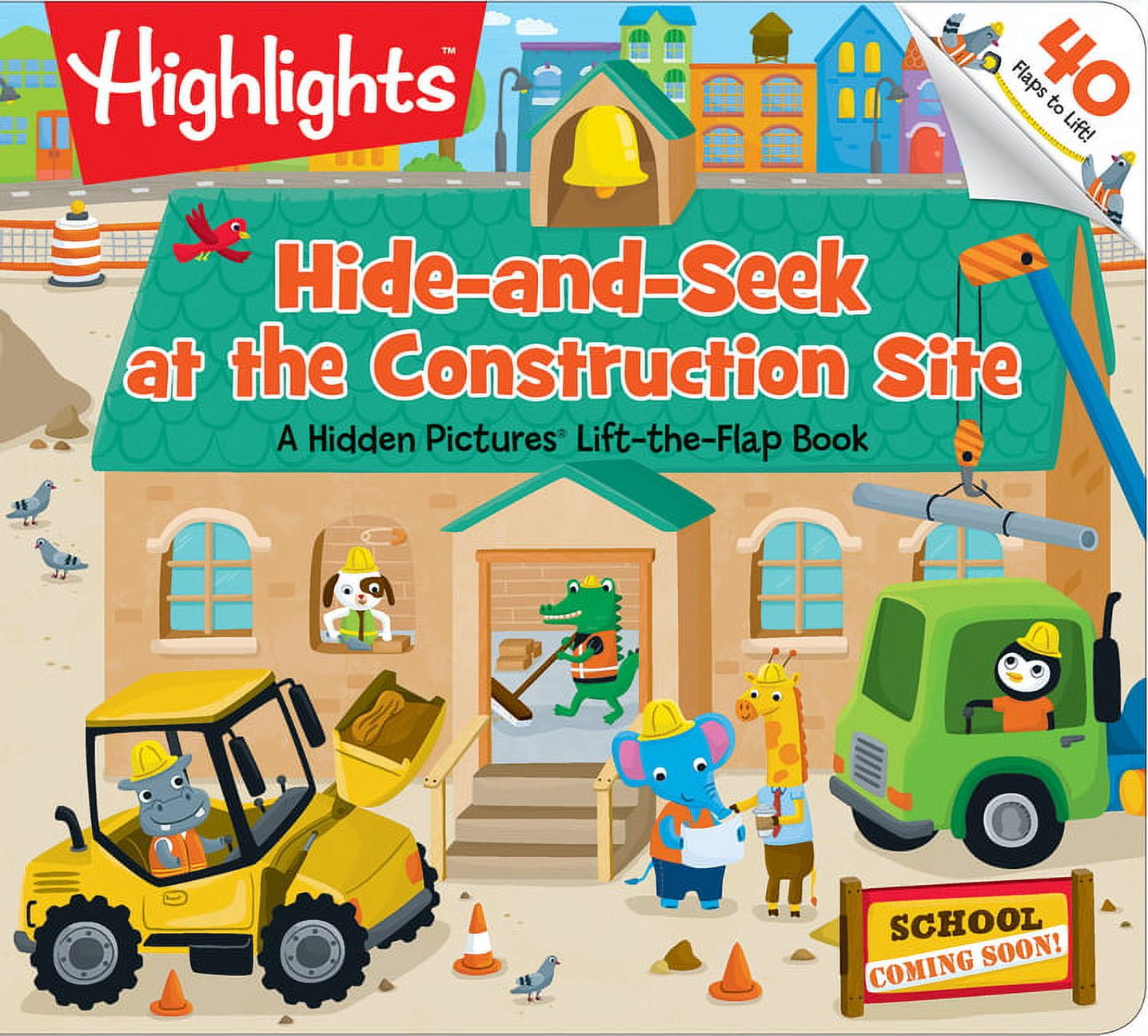 Highlights Lift-The-Flap Books Hide-And-Seek at the Construction Site ...