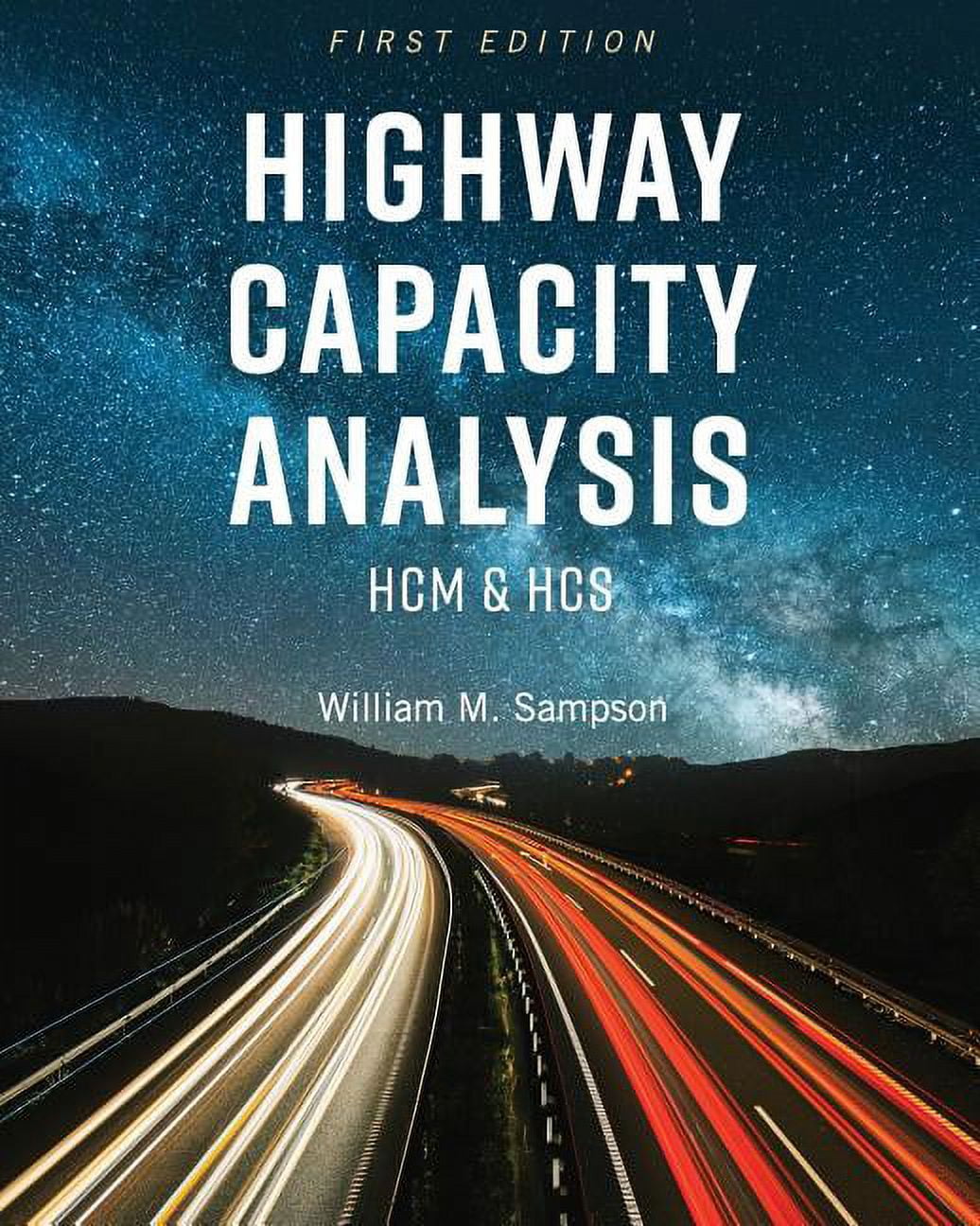 Highway Capacity Analysis: HCM and HCS, (Paperback) - Walmart.com