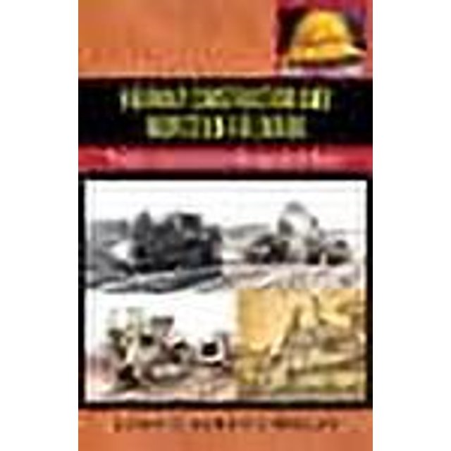 Highway Construction and Inspection Fieldbook: Project Construction ...