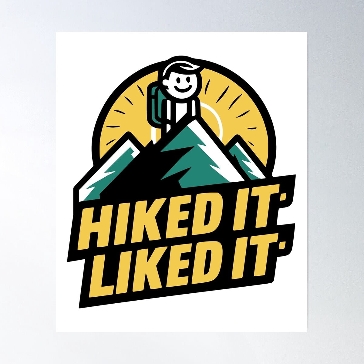 Hiked It Liked It Funny Hiking Poster Wall Art, Modern Wall Decor For ...