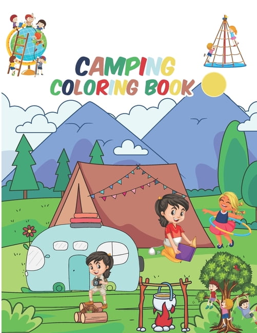 Hiking and Camping Coloring Book : Camping Coloring Book With Cute ...