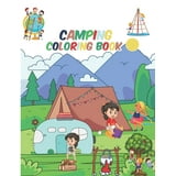 Hiking and Camping Coloring Book : Camping Coloring Book With Cute ...