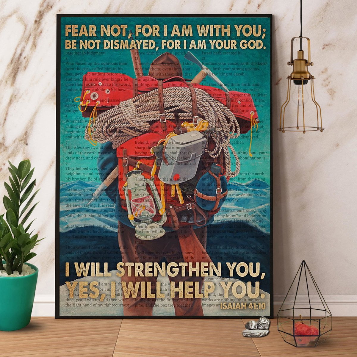 Hiking Fear Not For I Am With You I Will Strengthen You Travel Mountain ...
