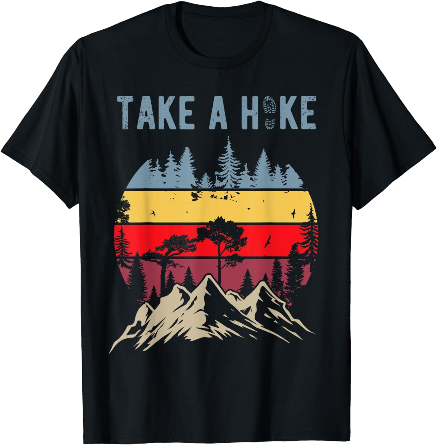 Hiking Nature Hike Hiker Outdoor Funny Take a Hike T-Shirt - Walmart.com