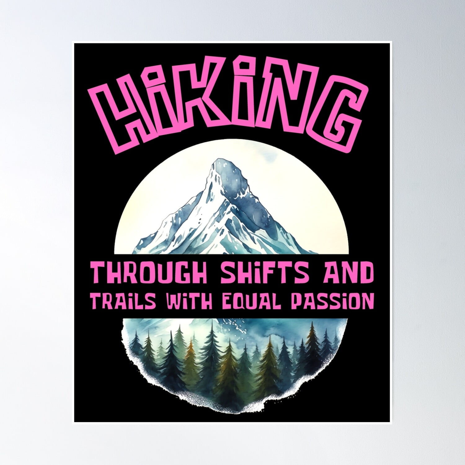Hiking Through Shifts And Trails With Equal Passion. Mountain Scene Poster Wall Art, Modern Wall ...