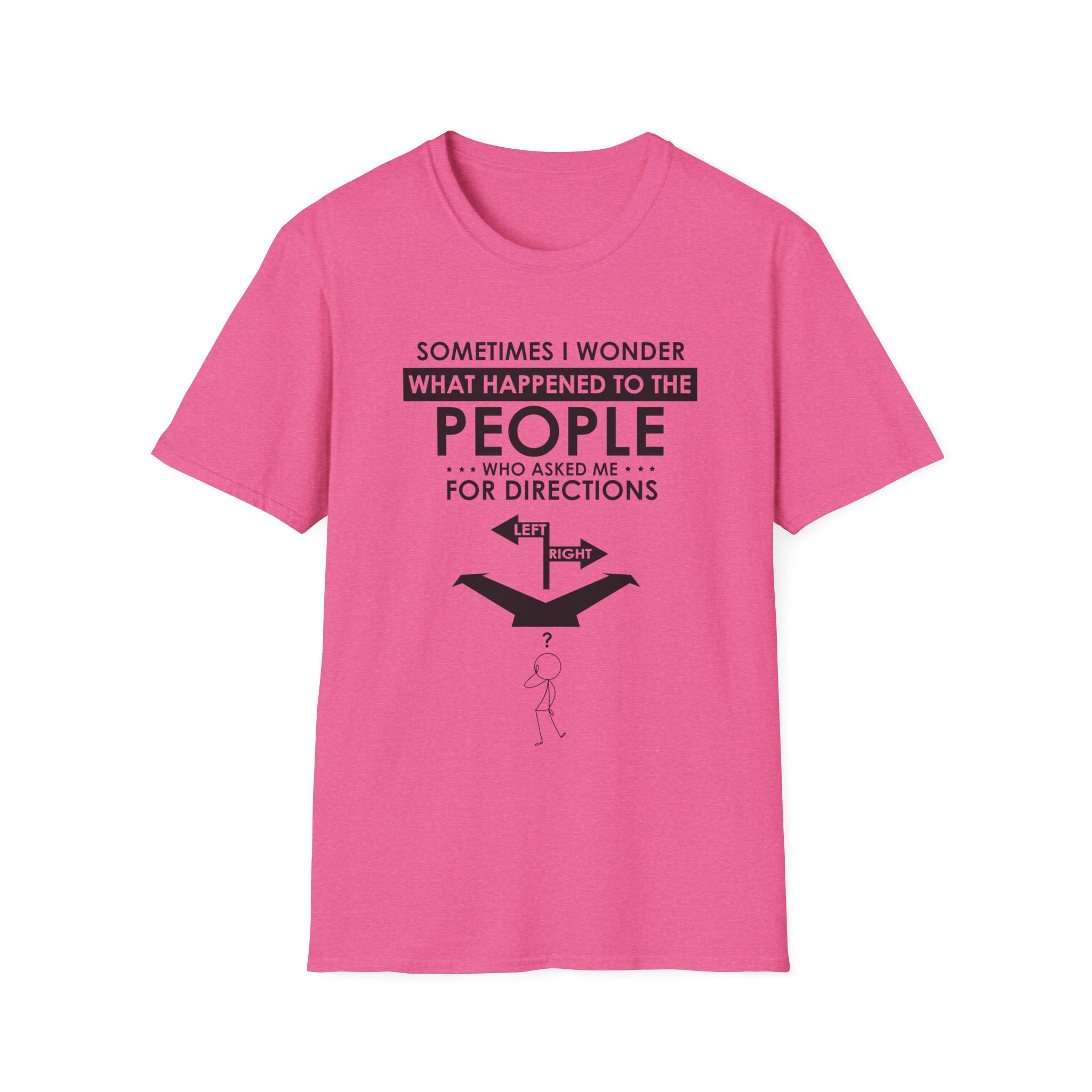 Hilarious Asking Directions Sarcastic Mockery Statements Novelty ...