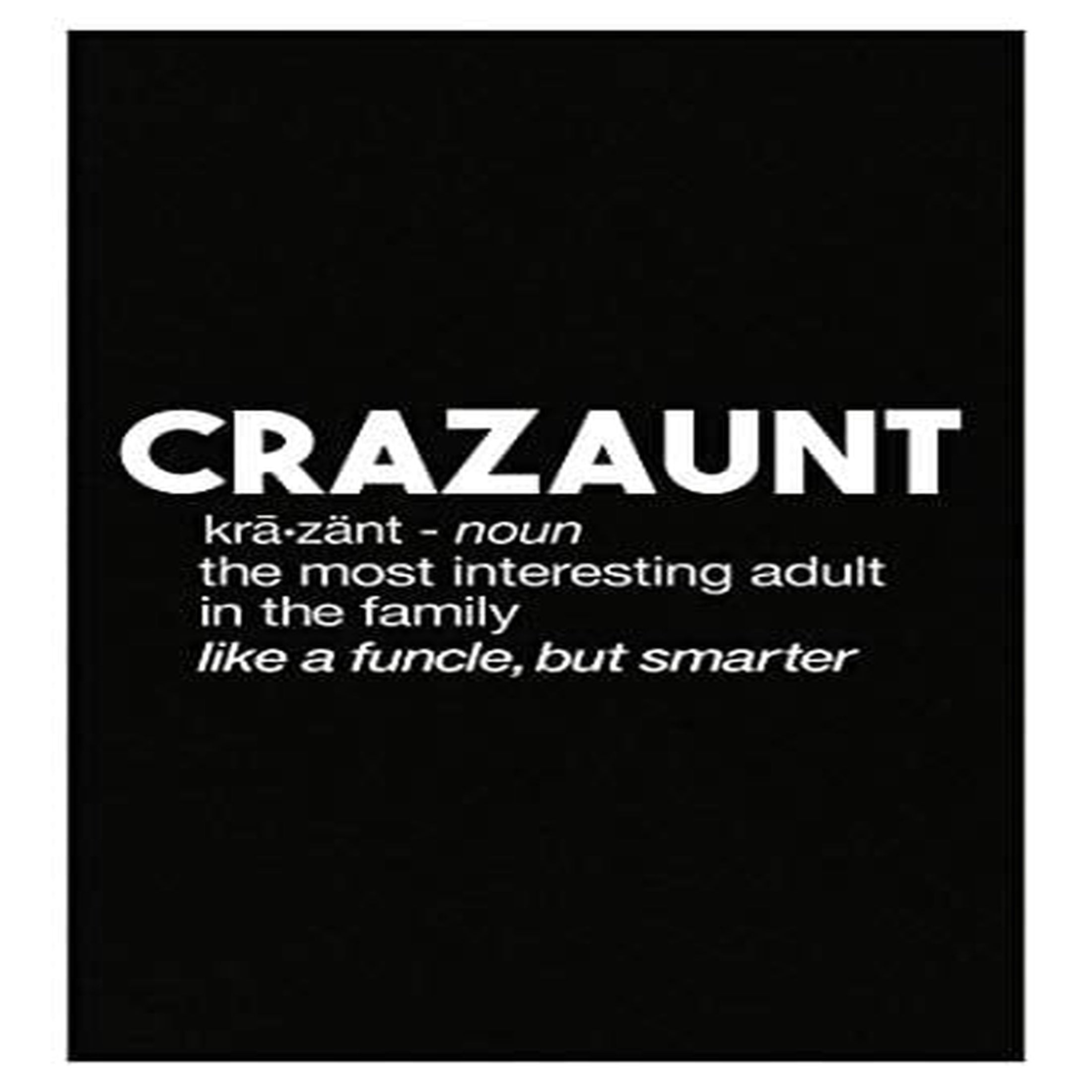 Hilarious Aunt Poster - Wall Decor for Family Gift - Walmart.com