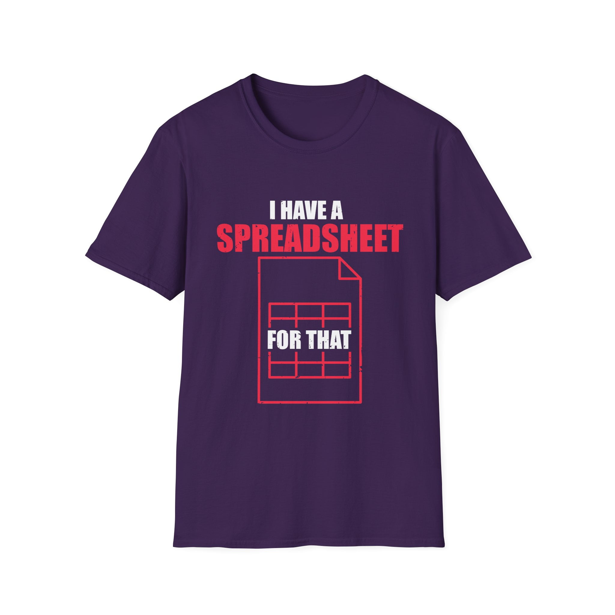 Hilarious Have Spreadsheet For That Accounting Pun Sayings Humorous ...